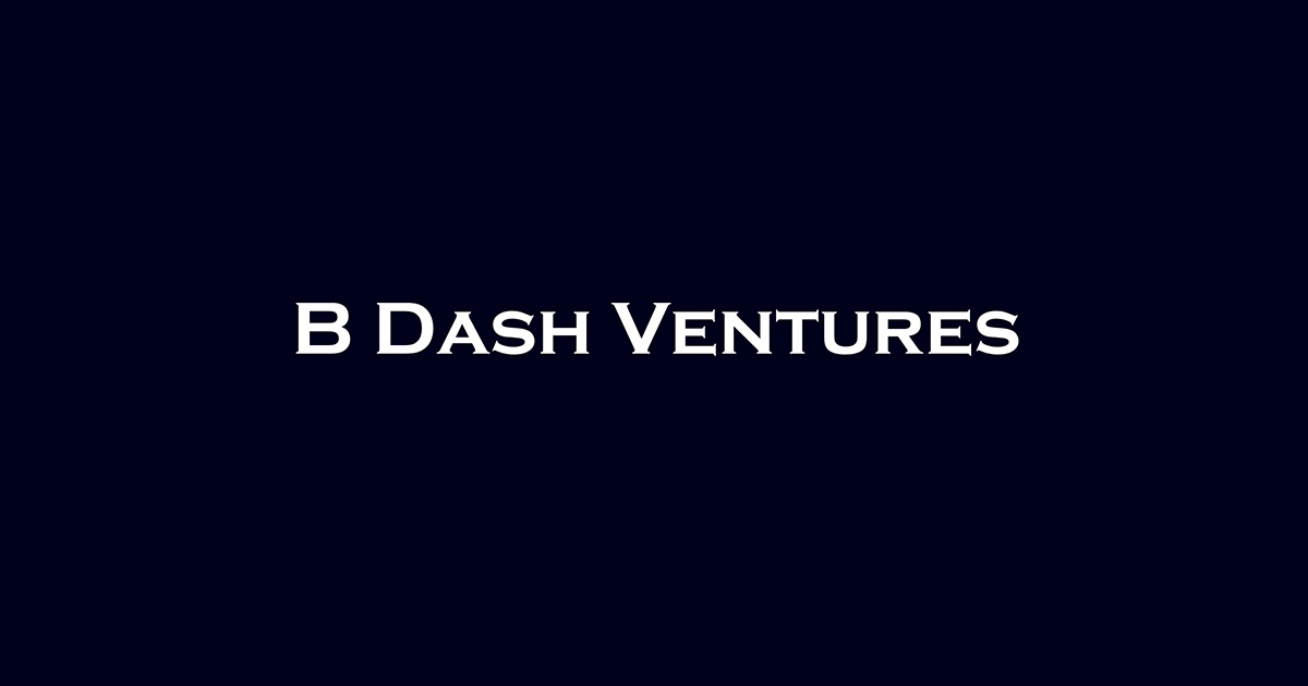 B Dash Ventures